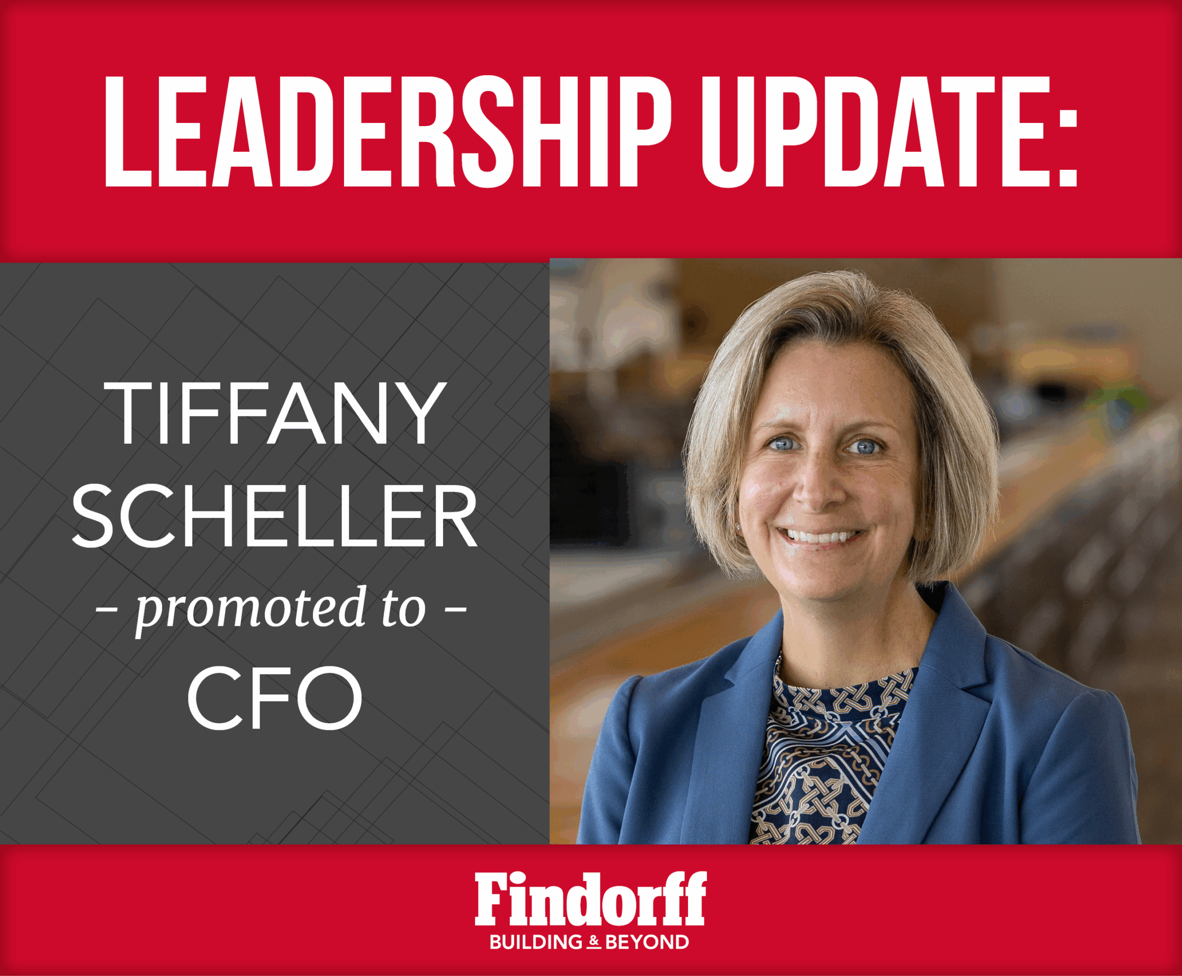 Findorff Announces Tiffany Scheller as Chief Financial Officer - J.H ...